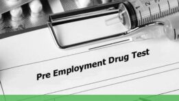 What is a Pre Employment Drug Test and Procedure & Types