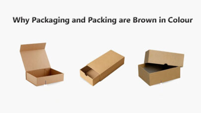 Why Most Packaging and Packing are Brown in Colour